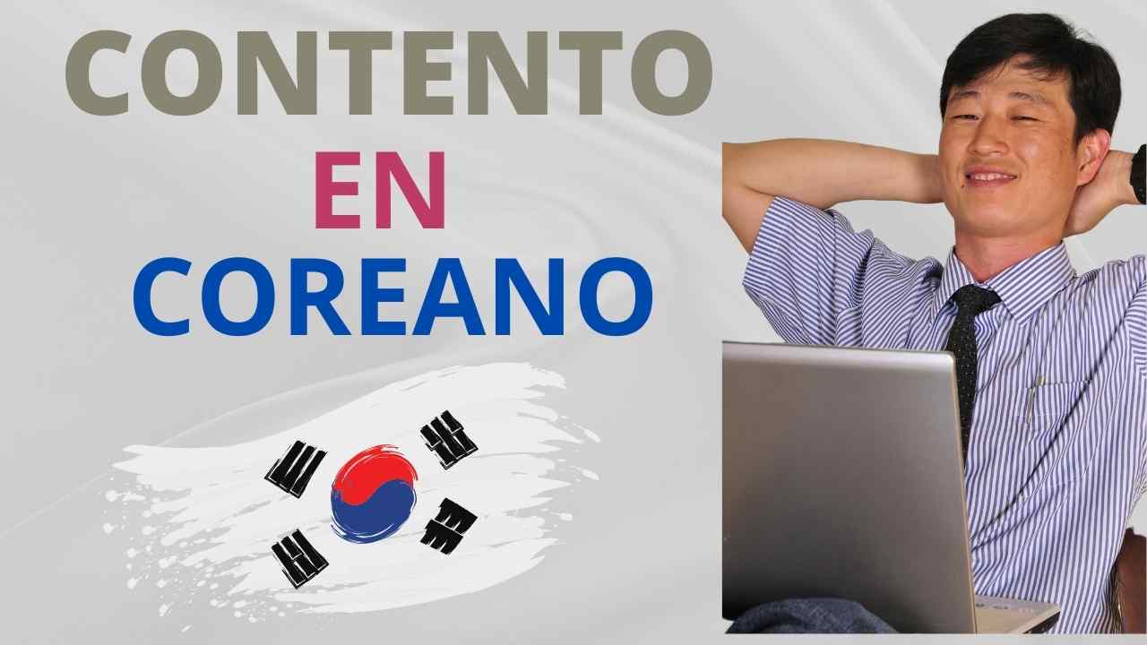 "Estar contento" en Coreano - Aprende Coreano